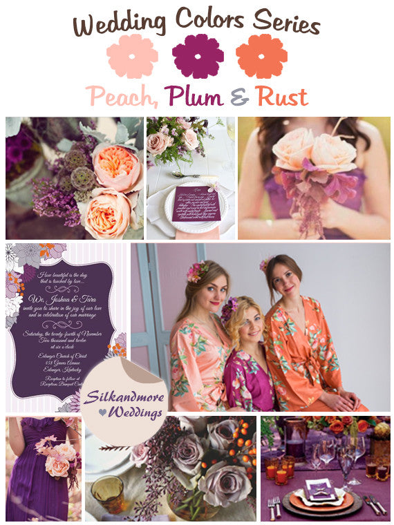 Peach, Plum and Rust Wedding Color Palette – robesbysilkandmore